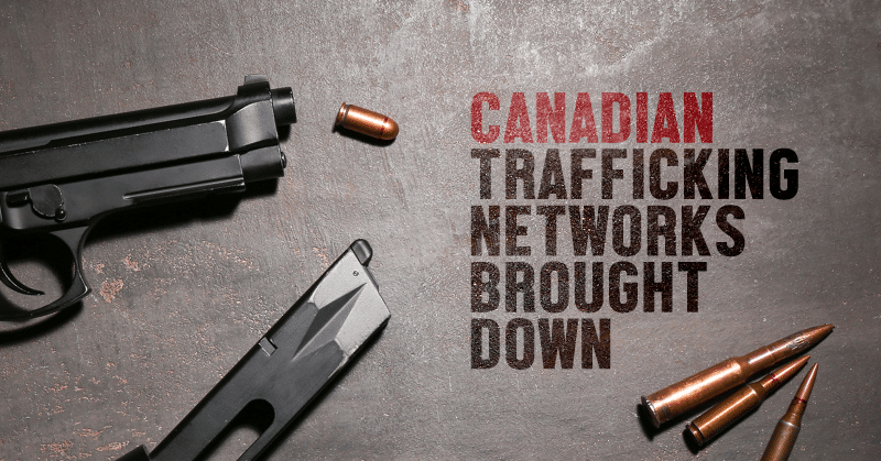 Canadian trafficking networks brought down - DATAC