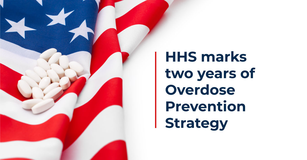 HHS marks two years of Overdose Prevention Strategy - DATAC