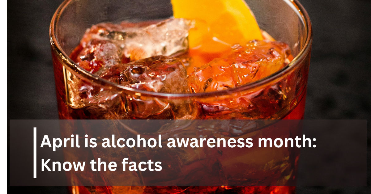 April is alcohol awareness month: Know the facts - DATAC